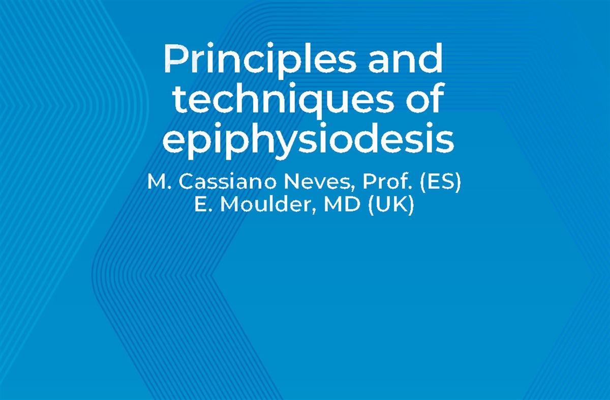 Principles and techniques of epiphysiodesis