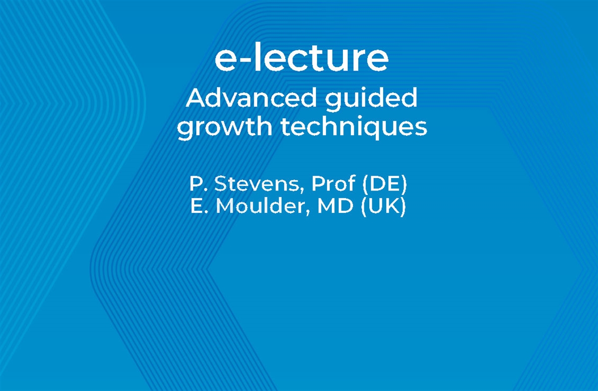 e-lecture - Advanced guided growth techniques