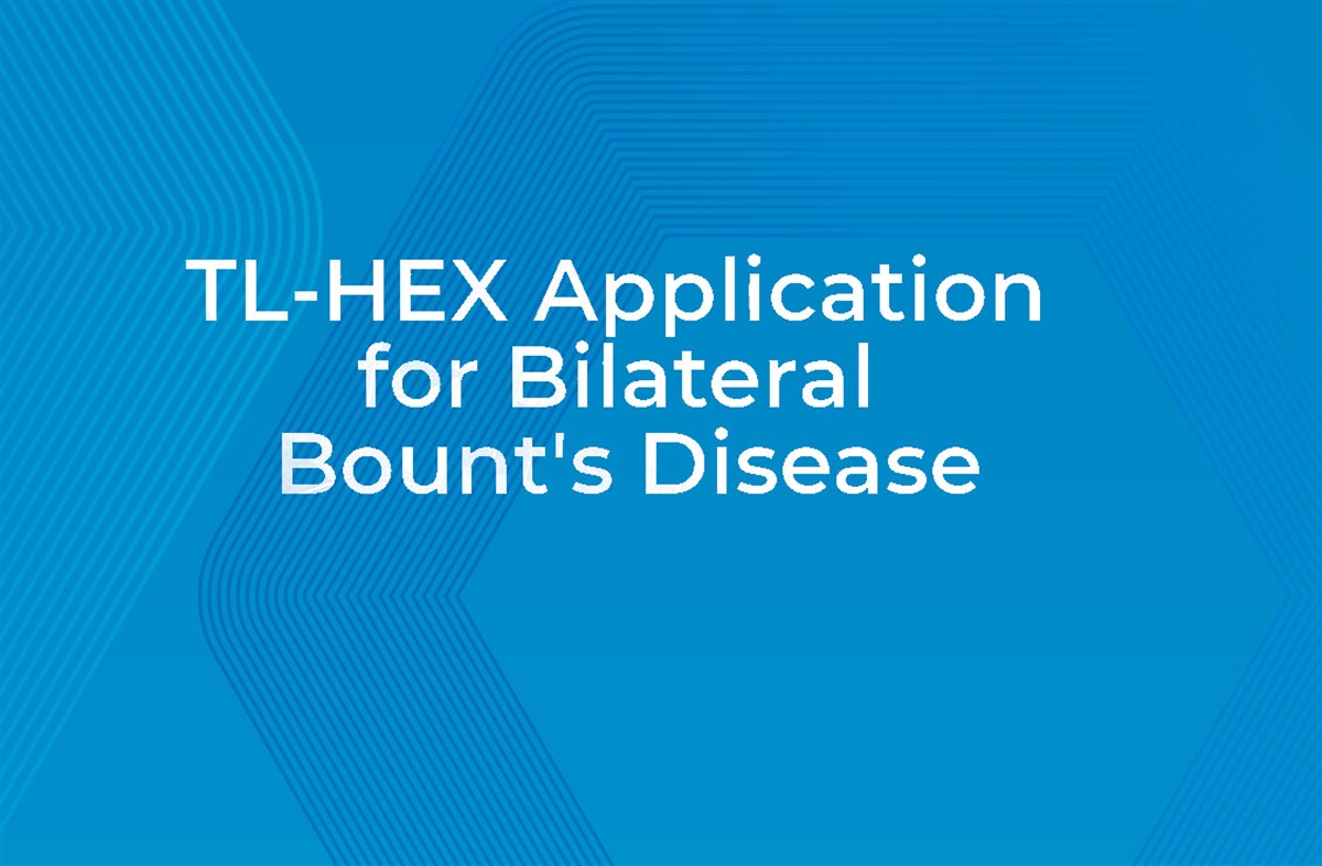TL-HEX Application for Bilateral Blount's Disease